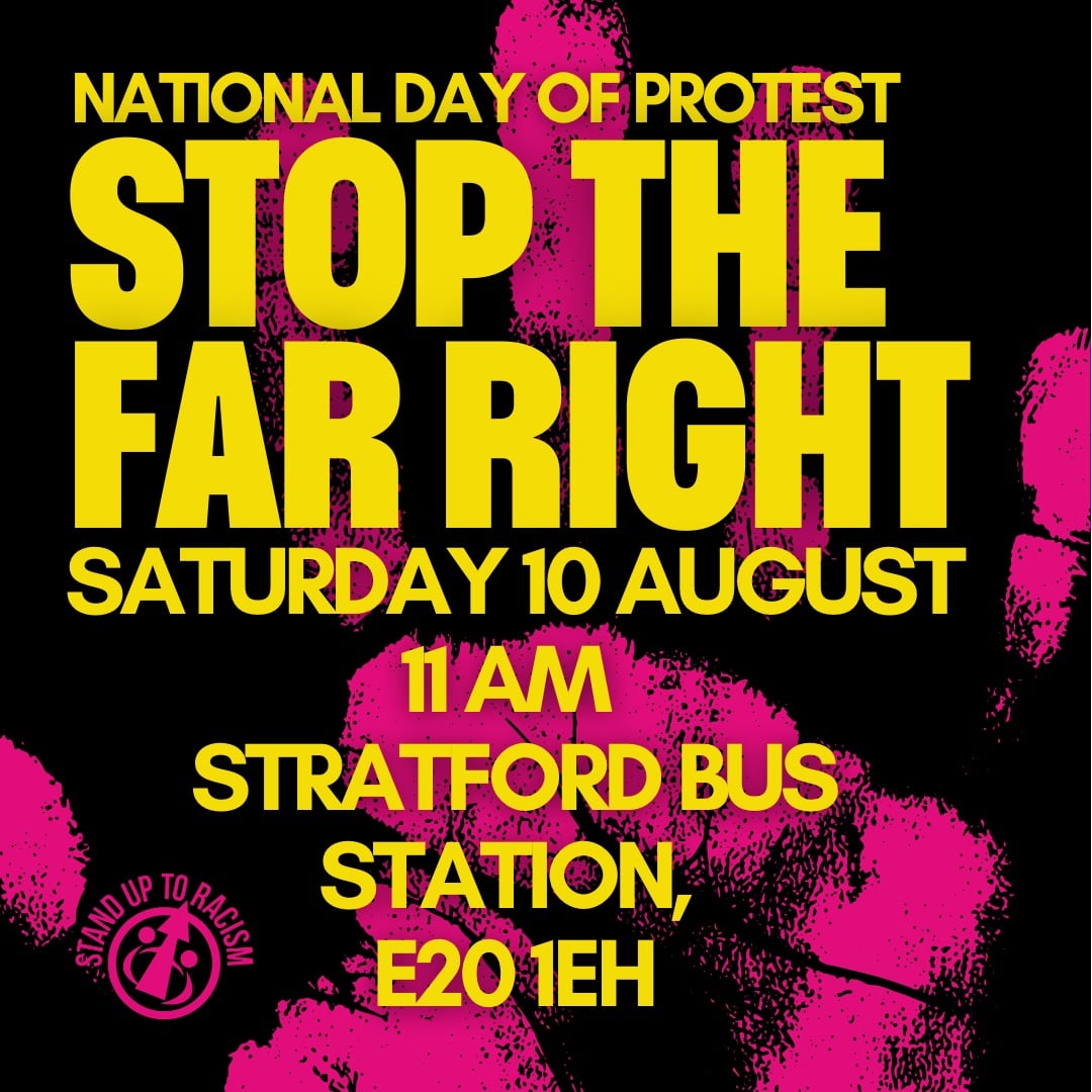 National Day of Protest – Saturday 10th August 2024 - Stand Up to Racism