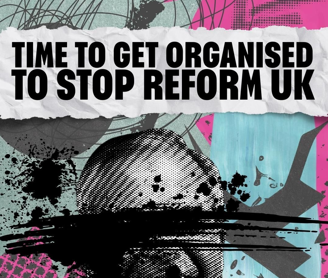 Reform win Runcorn: time to get organised - Stand Up to Racism
